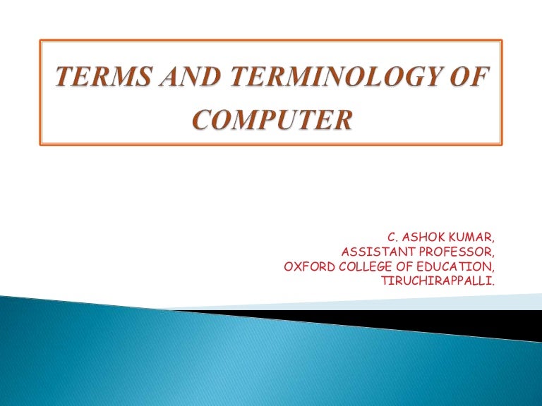 Terms And Terminology Of Computer