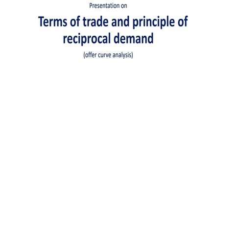 Terms of trade for international trade and other theories | PPTX