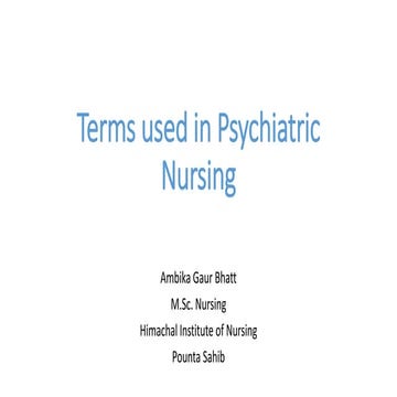 Terms used in psychiatric nursing | PPTX