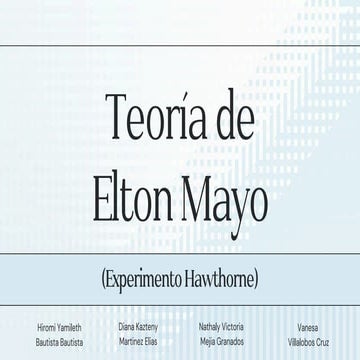 Teoría de Elton Mayo y el experimento de Hawthorne | PDF