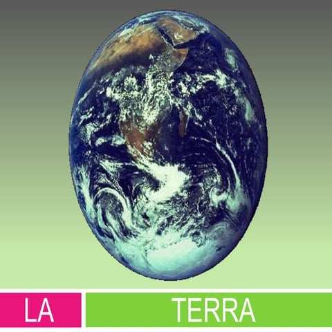 La Terra | PPT