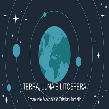 TERRA, LUNA E LITOSFERA - scienze.pptx