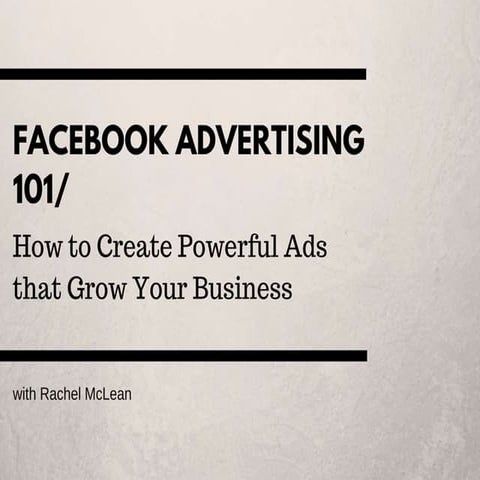 Facebook Advertising 101 | PPTX