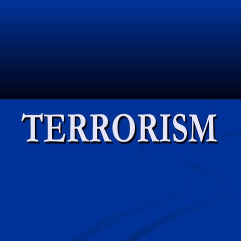 Terrorism | PPT
