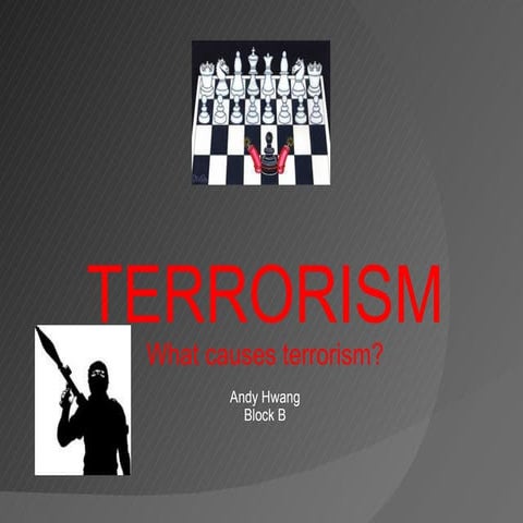 Terrorism powerpoint ANDY :D | PPT