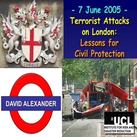 Terrorist attacks on London 2005 lessons for civil protection | PDF