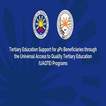 Tertiary Education Support for 4Ps Beneficiaries through UAQTE Programs.pdf