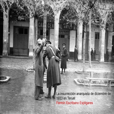 Insurrección anarquista diciembre de 1933 en Teruel actualizado | PPSX