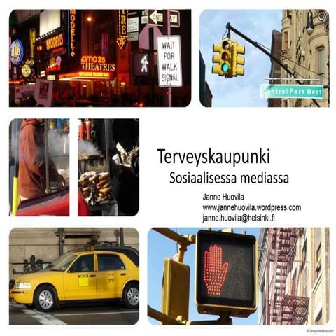 Terveyskaupunki Sosiaalisessa Mediassa | PPTX
