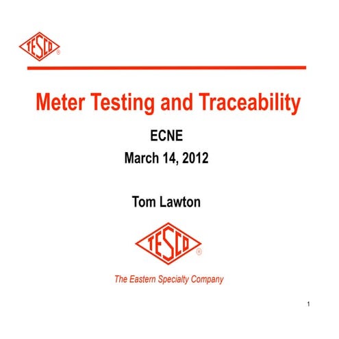 TESCO Meter Testing & Traceability | PPT