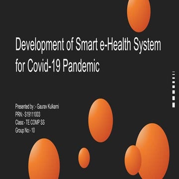 Development of Smart e-Health System for Covid-19 Pandemic | PPT