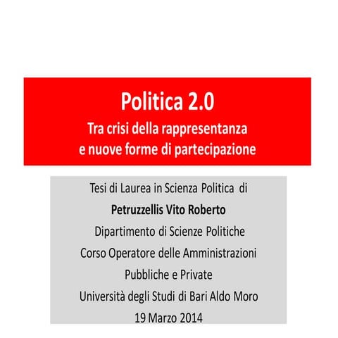 Politica 2.0- Tra crisi della rappresentanza e nuove forme di ...