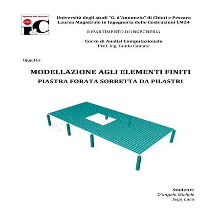 Modellazione agli elementi finiti di una piastra forata appoggiata su ...