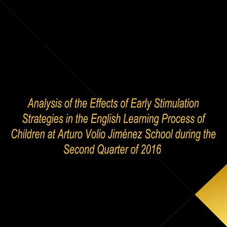 Early stimulation of english | PPTX