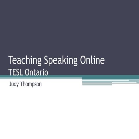 Teaching Speaking Online TESL 2014 | PPT