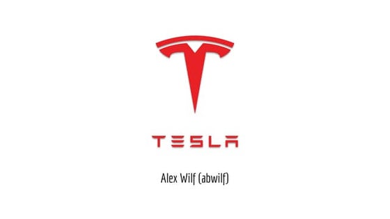 Tesla Company Presentation | PPTX | Automotive Industry | Industries