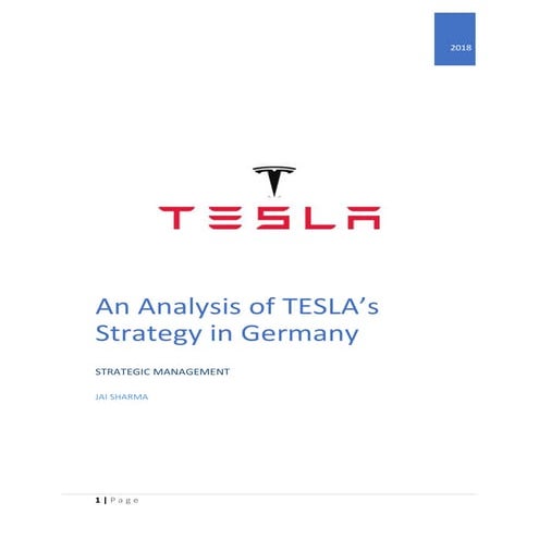 An Analysis of TESLA’s Strategy in Germany STRATEGIC MANAGEMENT | PDF