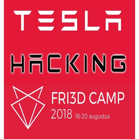 Tesla hacking presentation fri3d | PPT