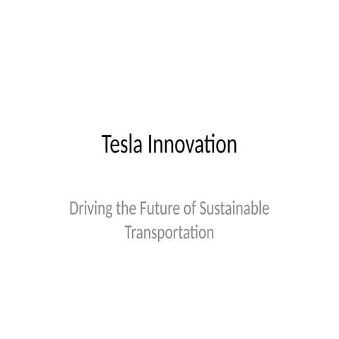 Musks_Tesla_Innovation_Presentation.pptx