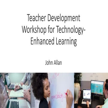 Technology Development Workshop - Technology Enhanced Learning webinar ...