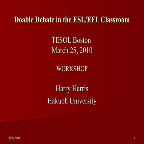 Doable Debate in the ESL/EFL Classroom | PPT