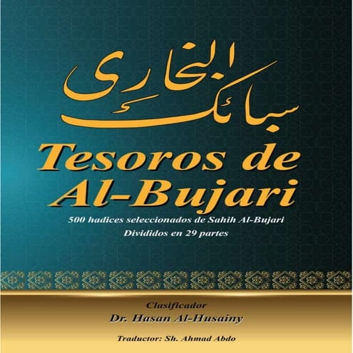 tesoros de al bujari. (500 hadices seleccionados de Sahih al-bujari ...