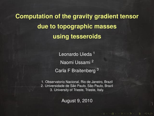Computation Of The Gravity Gradient Tensor Due To Topographic Masses Using Tesseroids Ppt