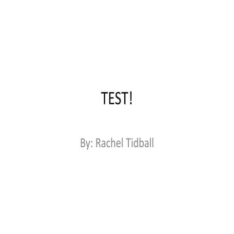 Test! | PPT