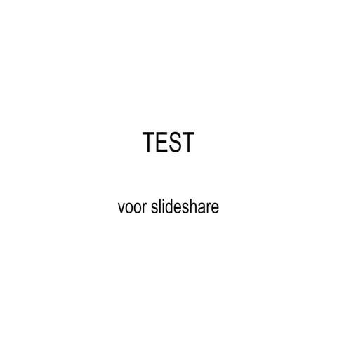 Dit is een testje | PPT
