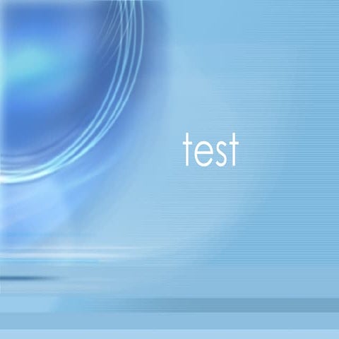 Test | PPT