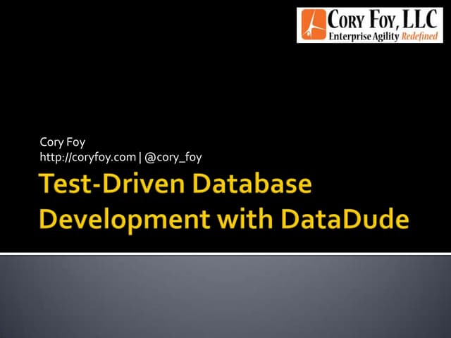 Test Driven Database Development With Data Dude Ppt