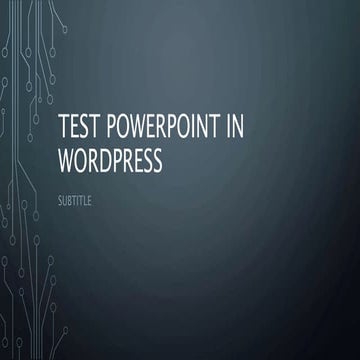Test powerpoint-wordpress | PPTX | Arms & Ammunition | Sensitive Topics