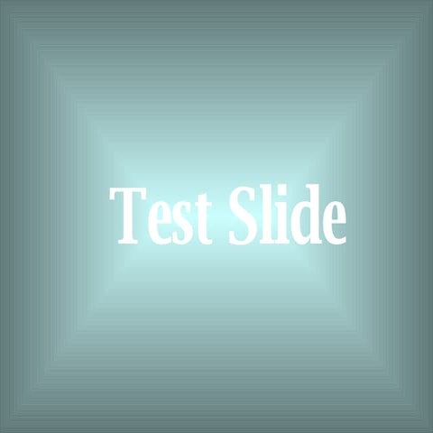 Test slides | PPTX