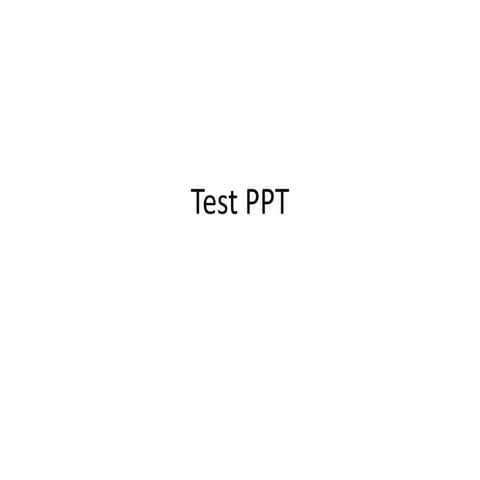 Test 123 ppt | PPTX