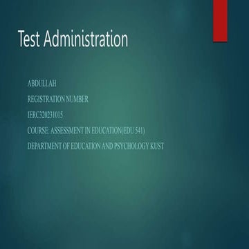 Test Administration.ppt | Standardized Testing | Educational Assessment