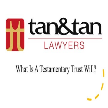 Testamentary trust wills | PPT