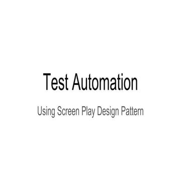 Test automation Screen Play Design Pattern | PPTX | Computing ...