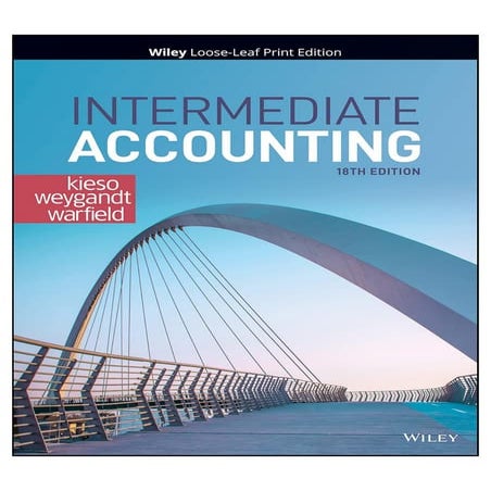 Testbank For Intermediate Accounting 18th Edition Donald E Kieso Pdf