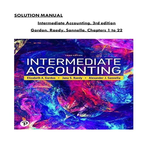 Test Bank with Solution Manual for intermediate accounting 3rd edition ...