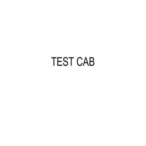 Test cab | PPT
