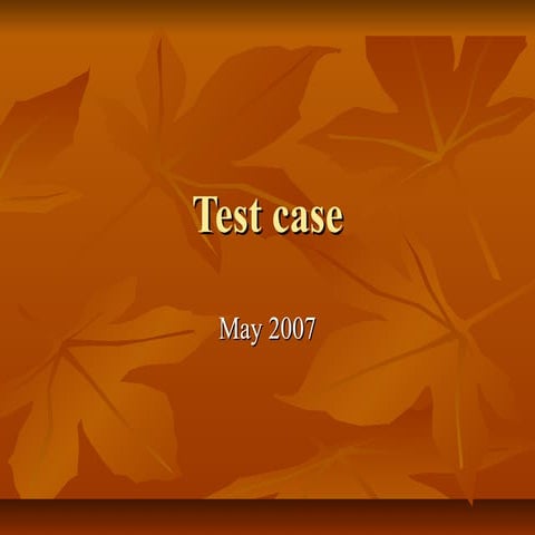 Test case | PPT