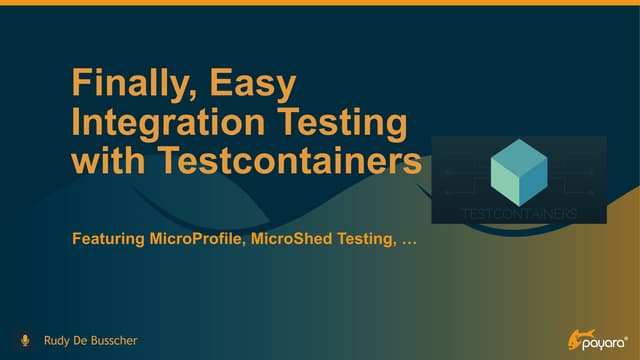 Finally Easy Integration Testing With Testcontainers Ppt