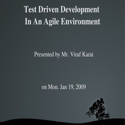 Why Test Driven Development?