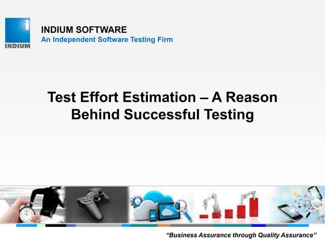 Test Effort Estimation A Reason Behind Successful Testing Ppt