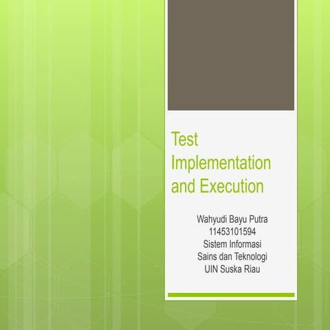 Test implementation and execution | PPTX