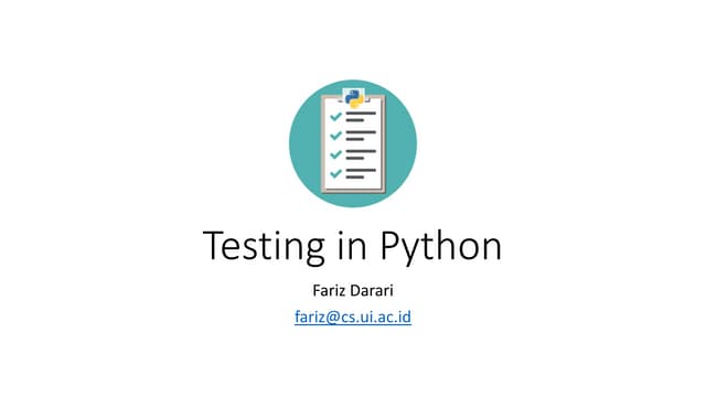 Testing in Python: doctest and unittest | PPT Testing in Python: doctest and unittest | PPT