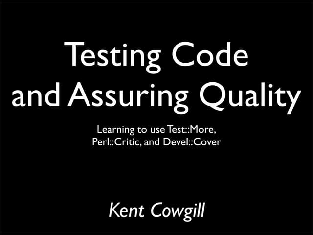 Testing Code And Assuring Quality Ppt