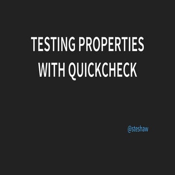 Testing properties with QuickCheck | PDF