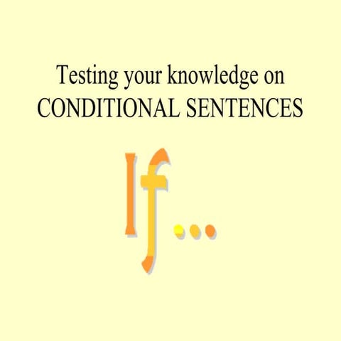 Testing your-conditional sentences | PPT