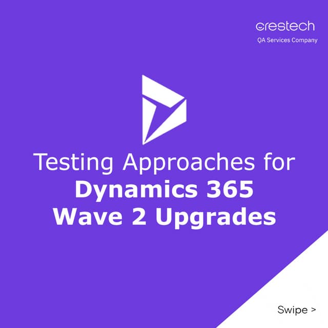 Microsoft Dynamics 365 Test Approaches for Wave 2 Upgrades.pdf